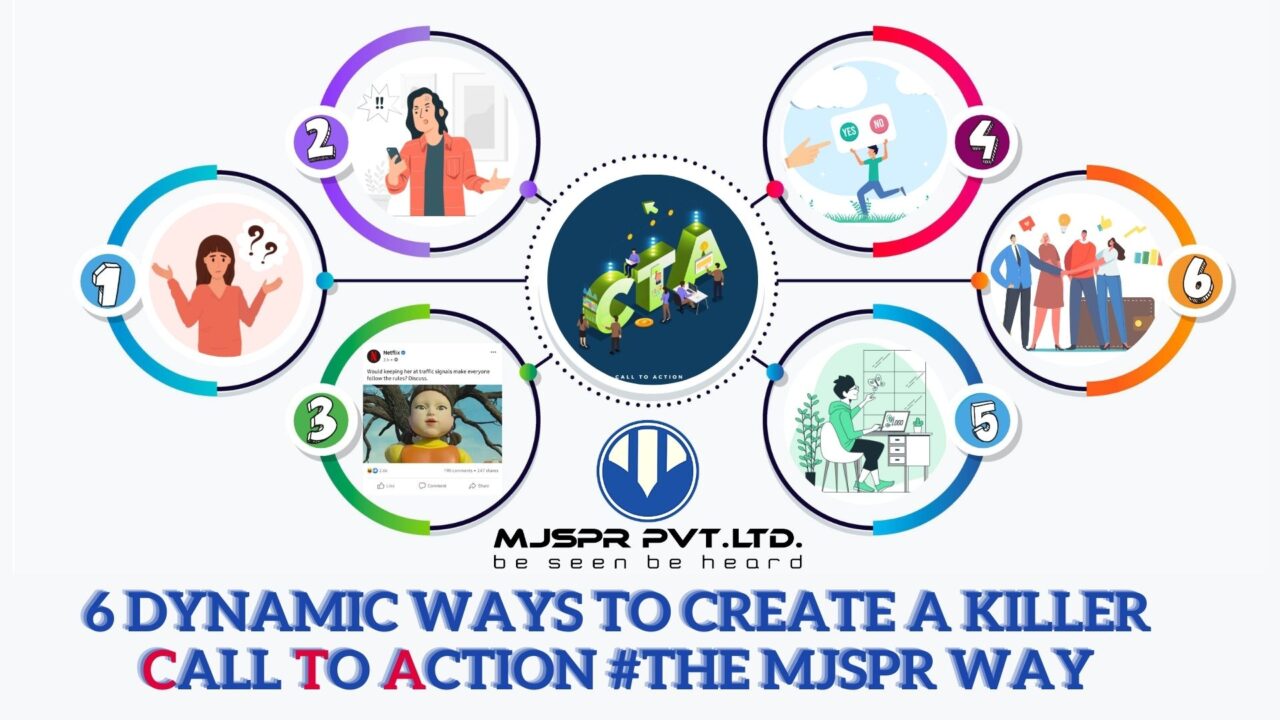 6 DYNAMIC WAYS TO CREATE A KILLER CALL TO ACTION #THE MJSPR WAY - MJSPR