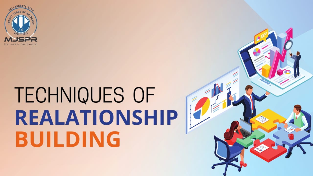 Techniques of relationship building - MJSPR