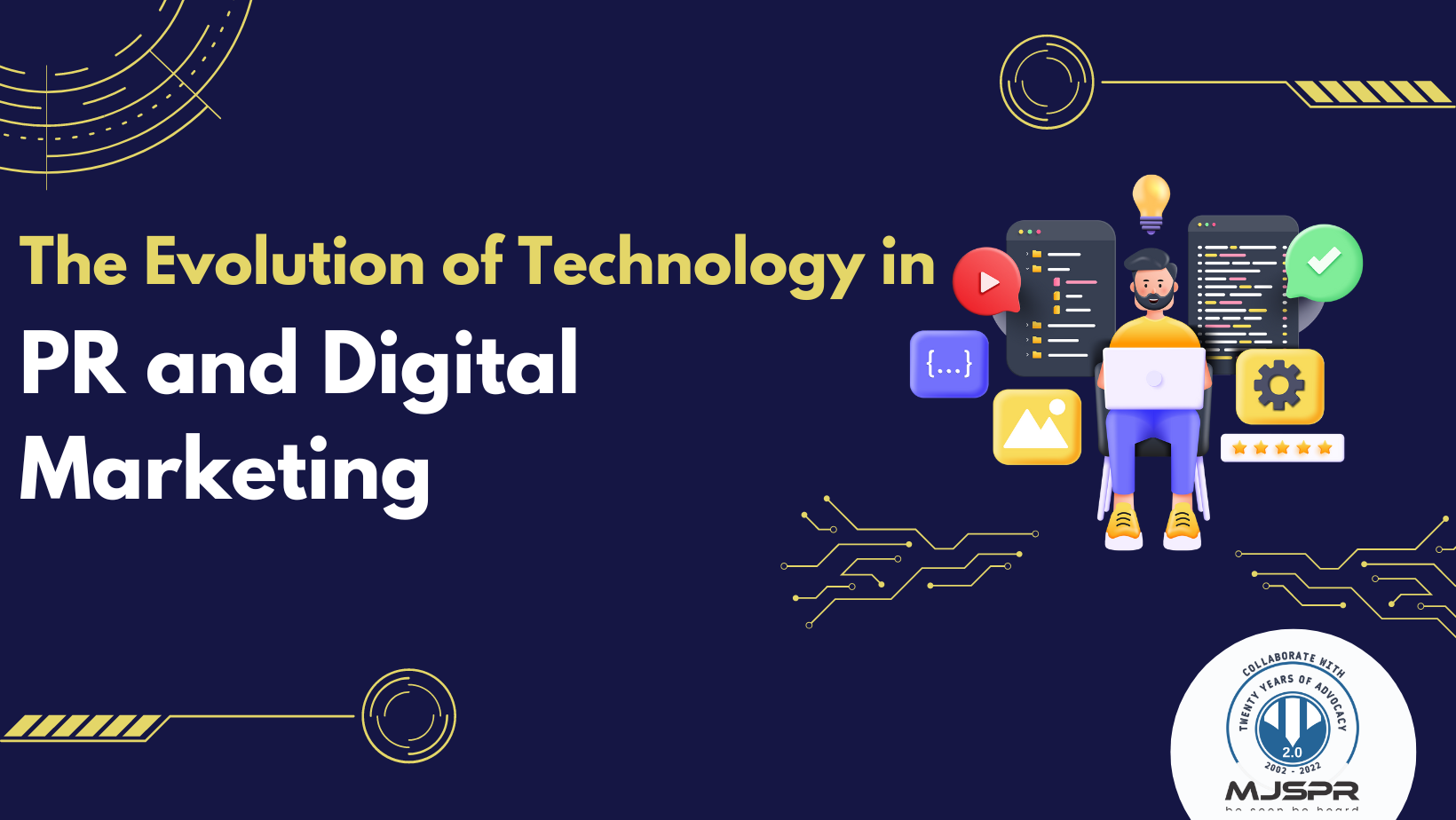 The Evolution of Technology in PR and Digital Marketing