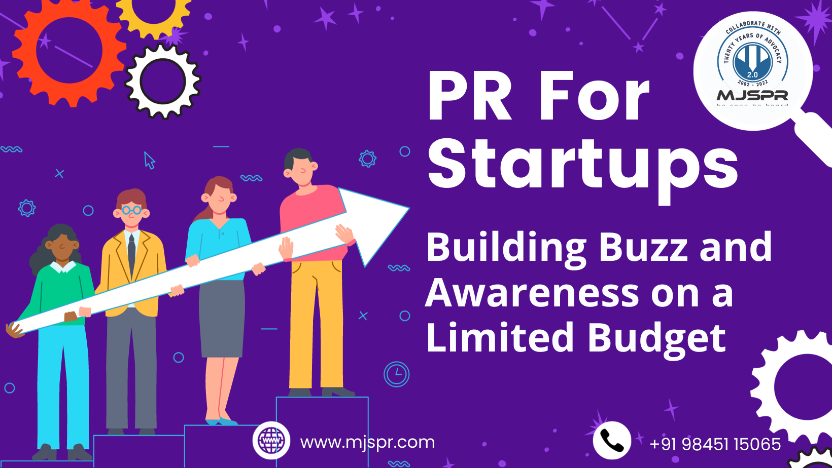 PR for Startups: Building Buzz and Awareness Limited Budget